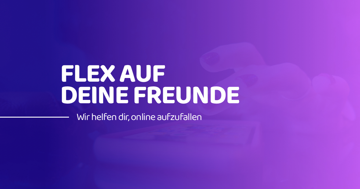 Beeindrucke deine Freunde, steigere deine Online-Präsenz